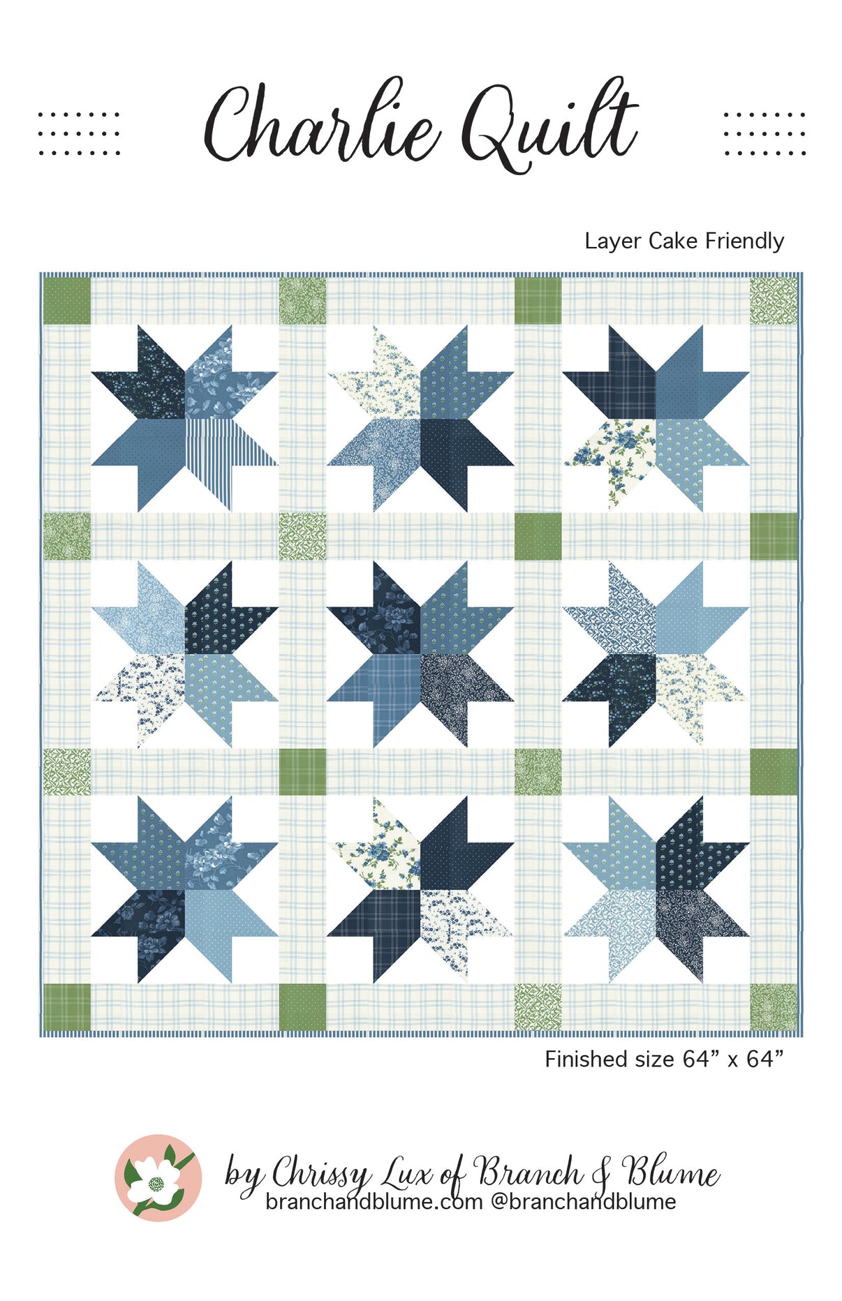 Charlie Quilt Pattern - PDF – branchandblume
